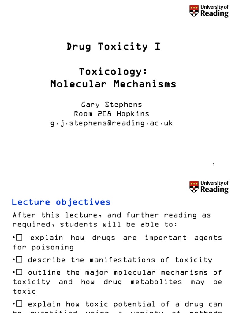 Drug Toxicity I Toxicology: Molecular Mechanisms: Gary Stephens Room ...