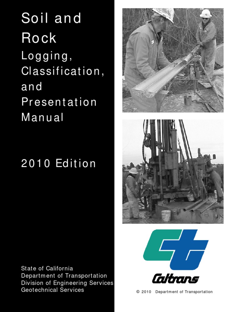 Soil and Rock Logging Manual - CALTRANS-2010 PDF | PDF | Geotechnical ...