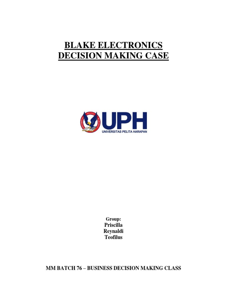Blake Case Study | PDF | Decision Theory | Decision Making