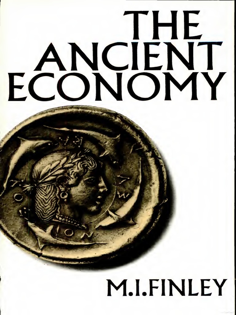 B - The Ancient Economy | PDF | Roman Empire | Economics