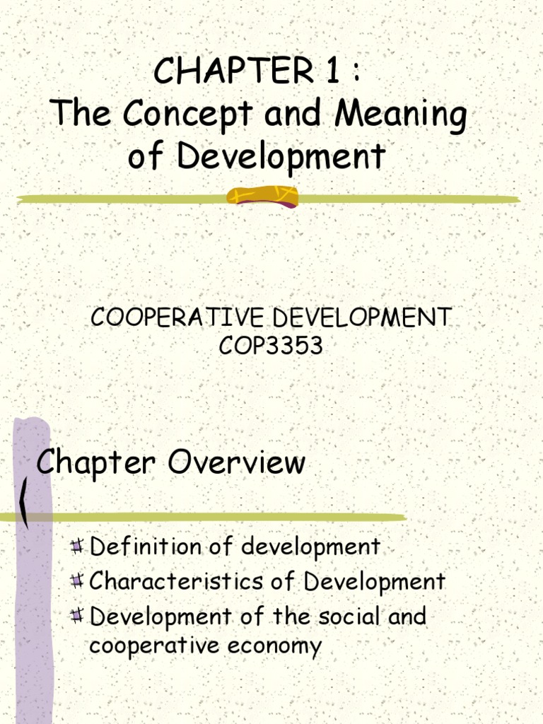 Chapter 1 - Concept and Meaning of Development | PDF | Cooperative ...