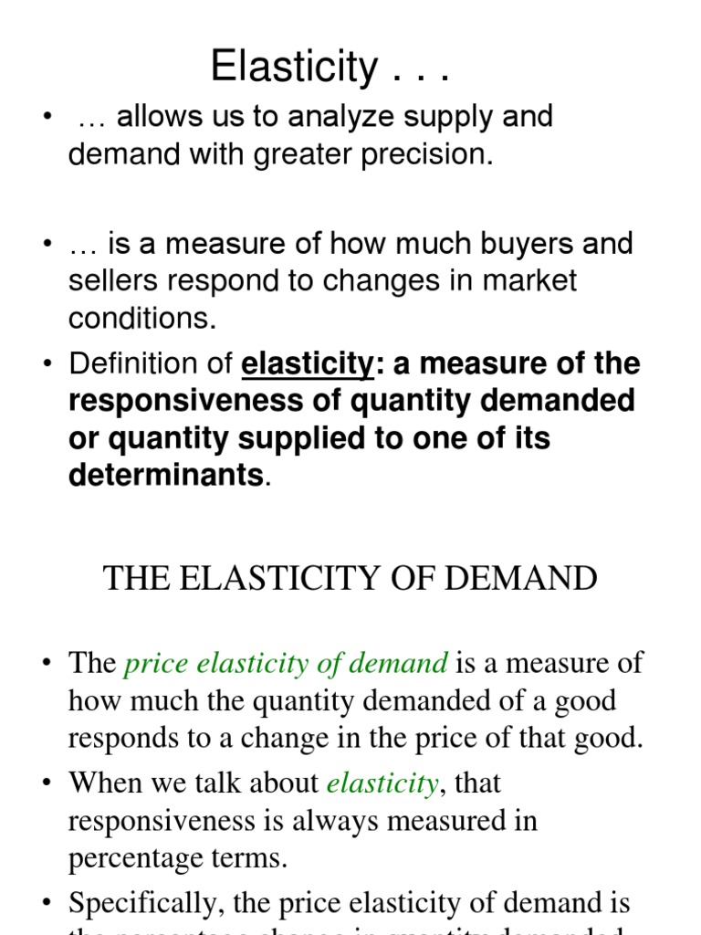 Elasticity - . .: Responsiveness of Quantity Demanded or Quantity ...