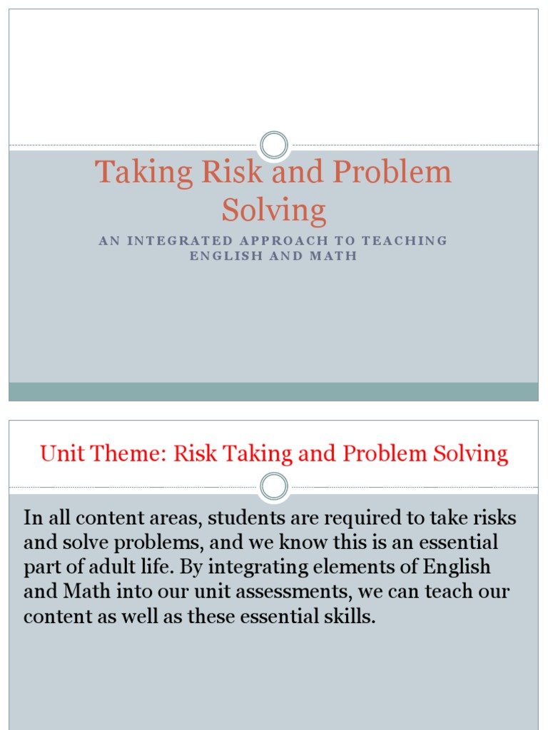 Taking Risk and Problem Solving: An Integrated Approach To Teaching ...