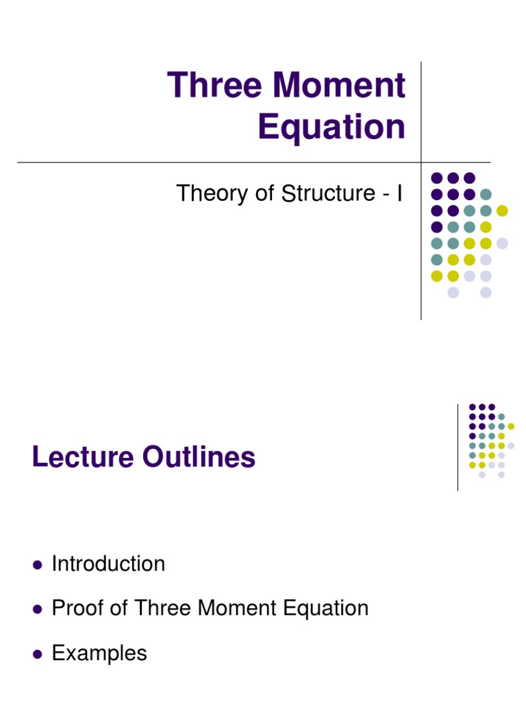 6.3.1 - Three Moment Equation | PDF | Physics | Teaching Mathematics