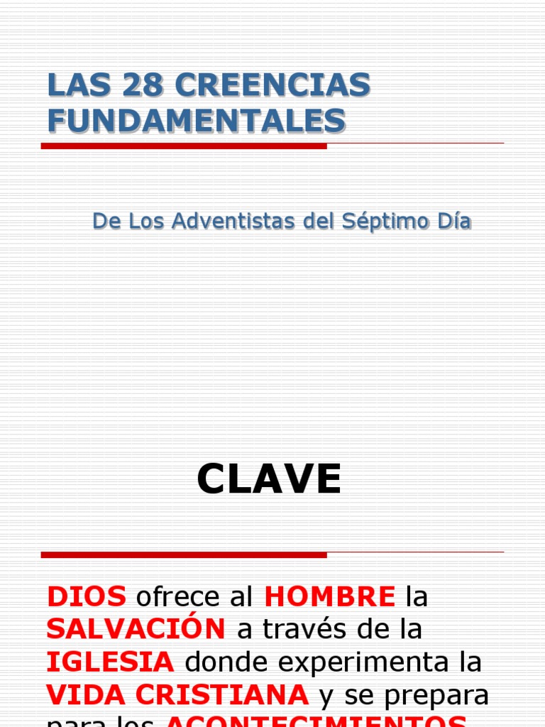 Las 28 creencias fundamentales de los Adventistas del Séptimo Día: Un resumen de las doctrinas ...