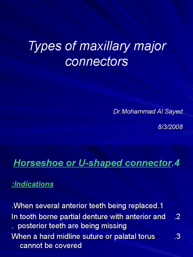 Types of Maxillary Major Connectors | PDF | Dentures | Health Sciences