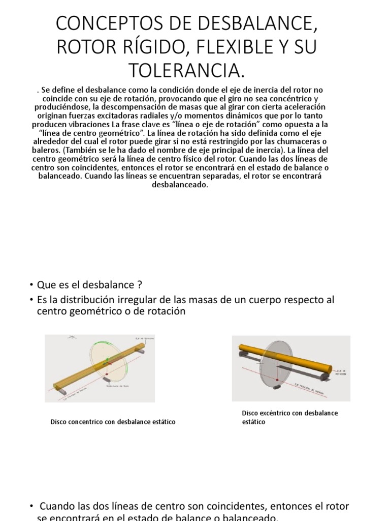 Conceptos de desbalance, rotores rígidos y flexibles y su tolerancia ...