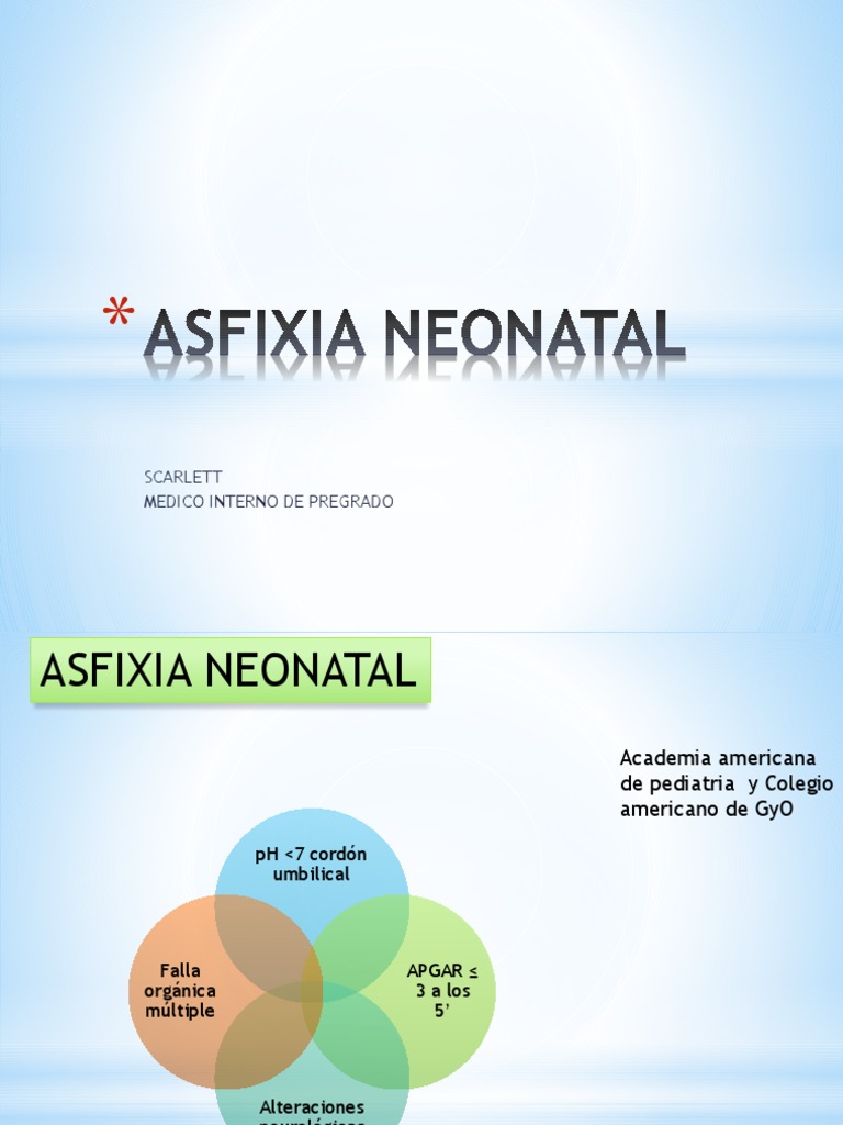 Fisiopatología de la Asfixia Neonatal | PDF | Parto | Especialidades ...