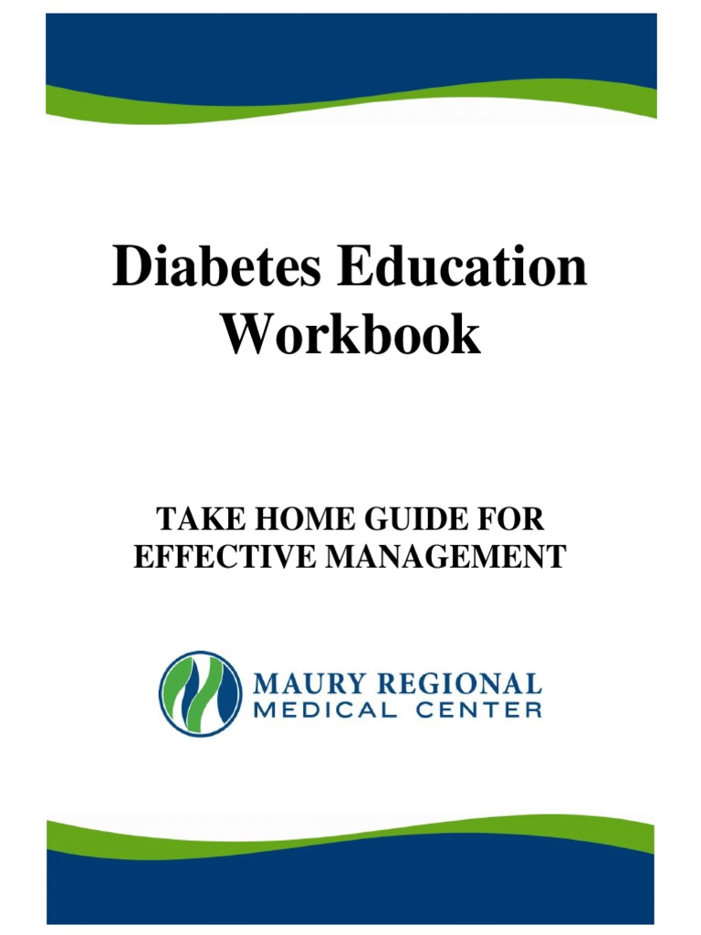 Diabetes Education Workbook: Take Home Guide For Effective Management ...