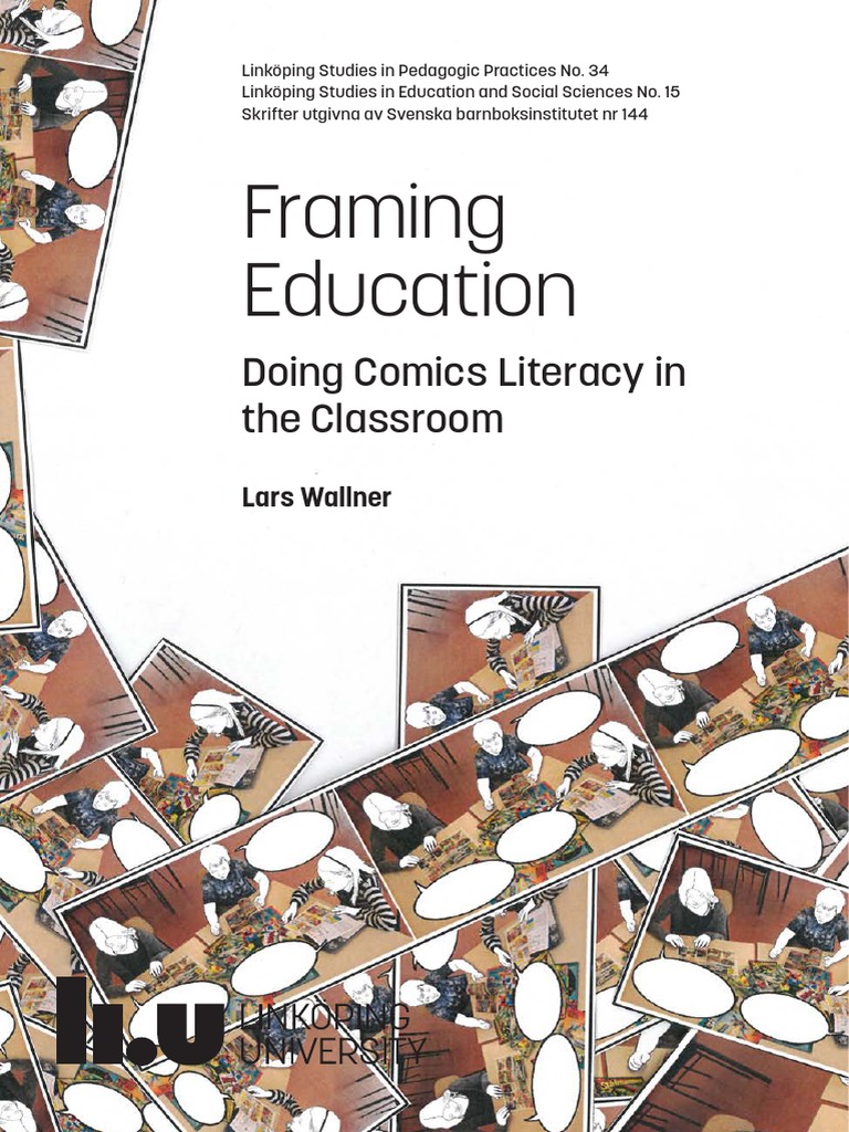 Framing Education: Doing Comics Literacy in The Classroom | PDF