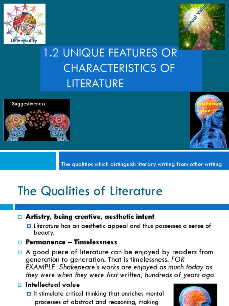 1.2 Unique Features or Characteristics of Literature | PDF | Aesthetics ...