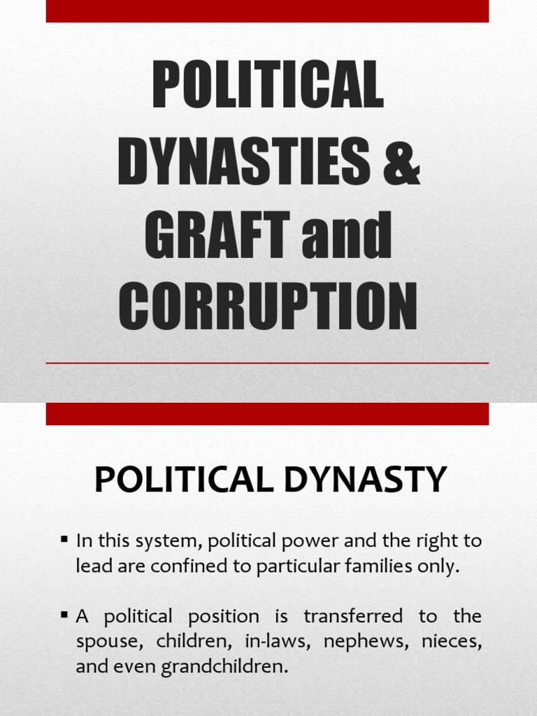 Political Dynaties and Graft and Corruption | Political Corruption ...