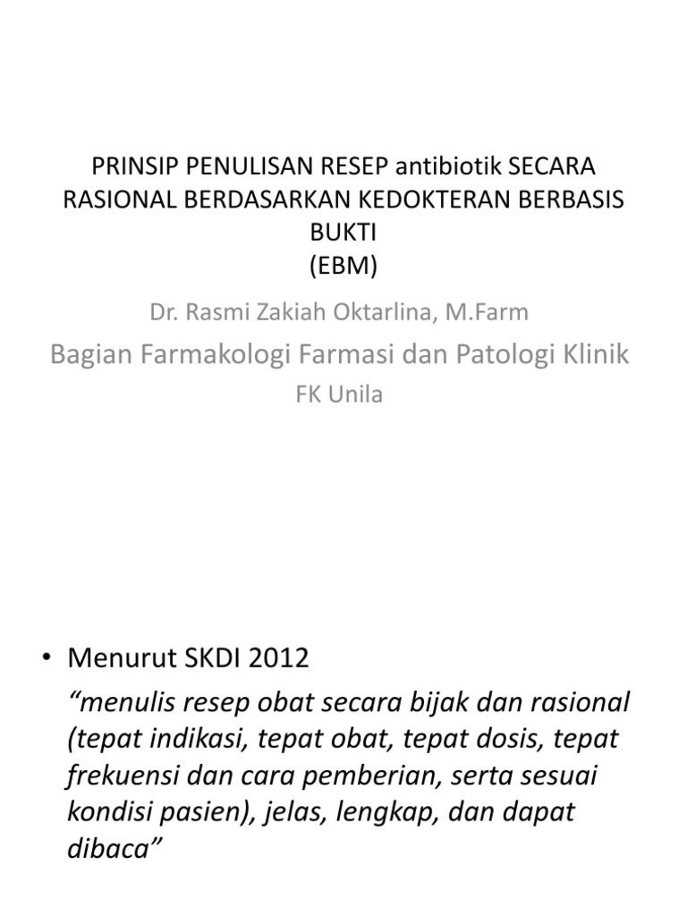 Prinsip Penulisan Resep Antibiotik Secara Rasional Berdasarkan ...