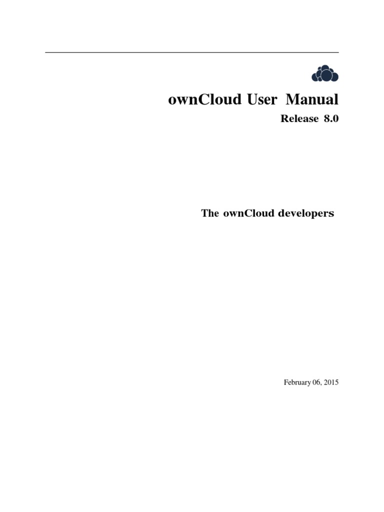 ownCloud 8.0 User Manual Overview | PDF | Web Server | Internet & Web