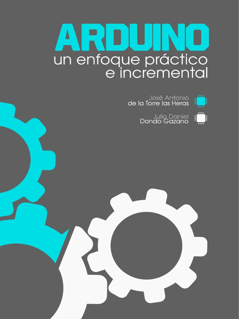 Arduino Enfoque Practico Incremental | PDF | Arduino | Entorno de desarrollo integrado