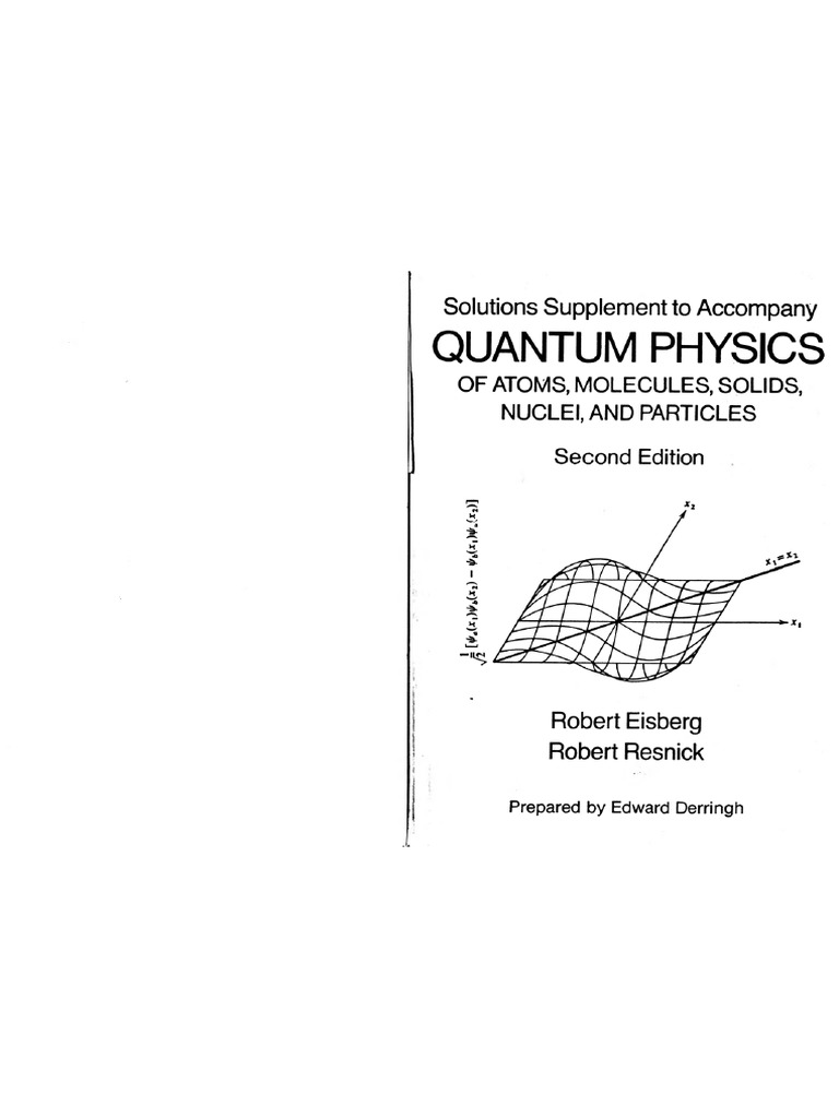 Complete Solutions Manual Quantum Physics Eisberg 2nd Edition PDF | PDF ...