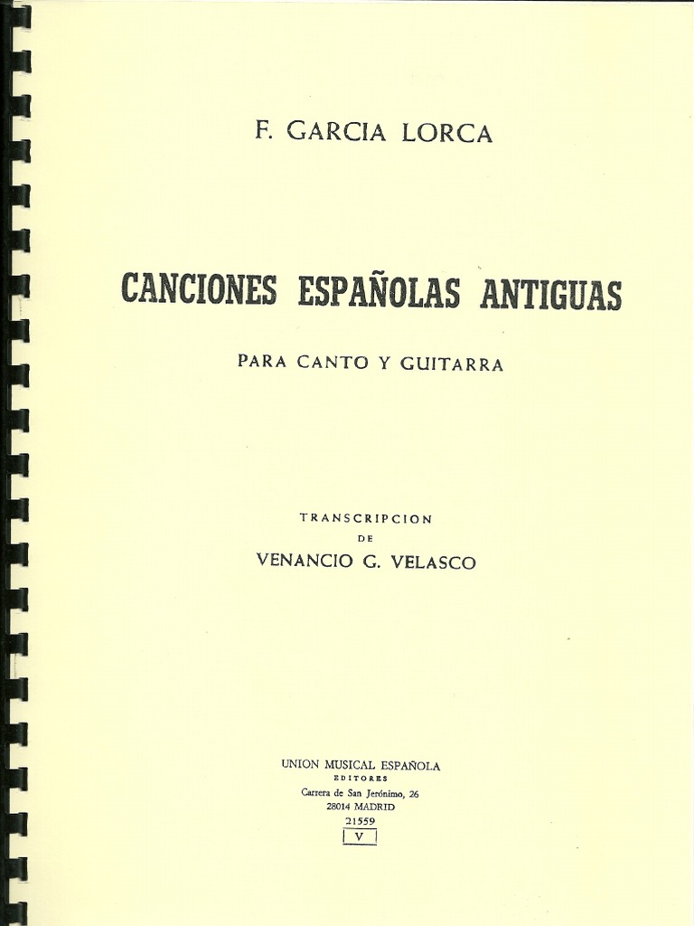 Federico Garcia Lorca - Canciones Espanolas Antiguas (Voice+guitar) Arr ...