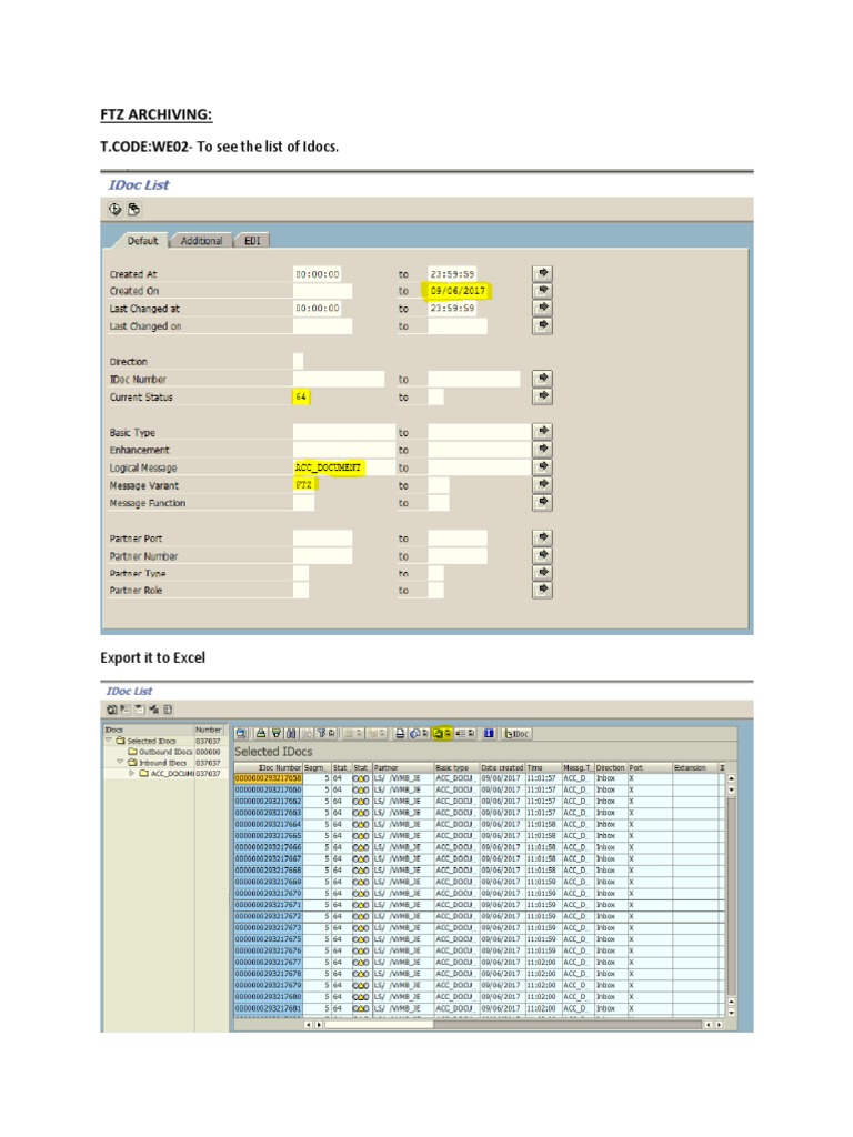 FTZ Archiving:: T.CODE:WE02-To See The List of Idocs | PDF