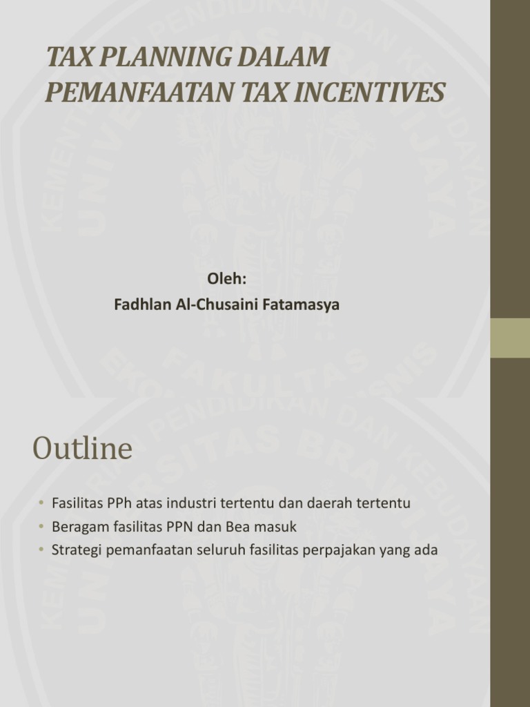 Tax Planning Dalam Pemanfaatan Tax Incentives | PDF