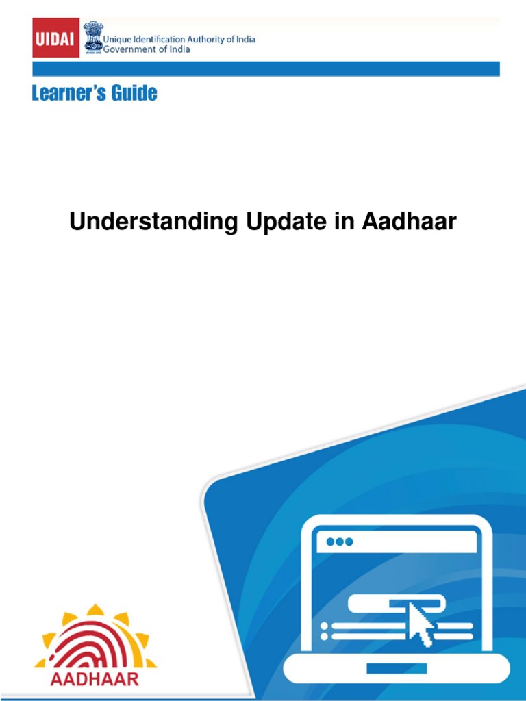 Aadhaar Update Learner Guide | PDF | Identity Document | Authentication