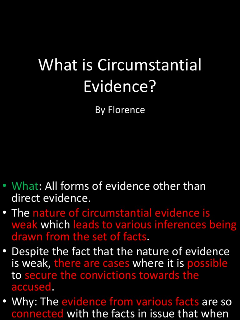 What Is Circumstantial Evidence | PDF | Circumstantial Evidence | Murder