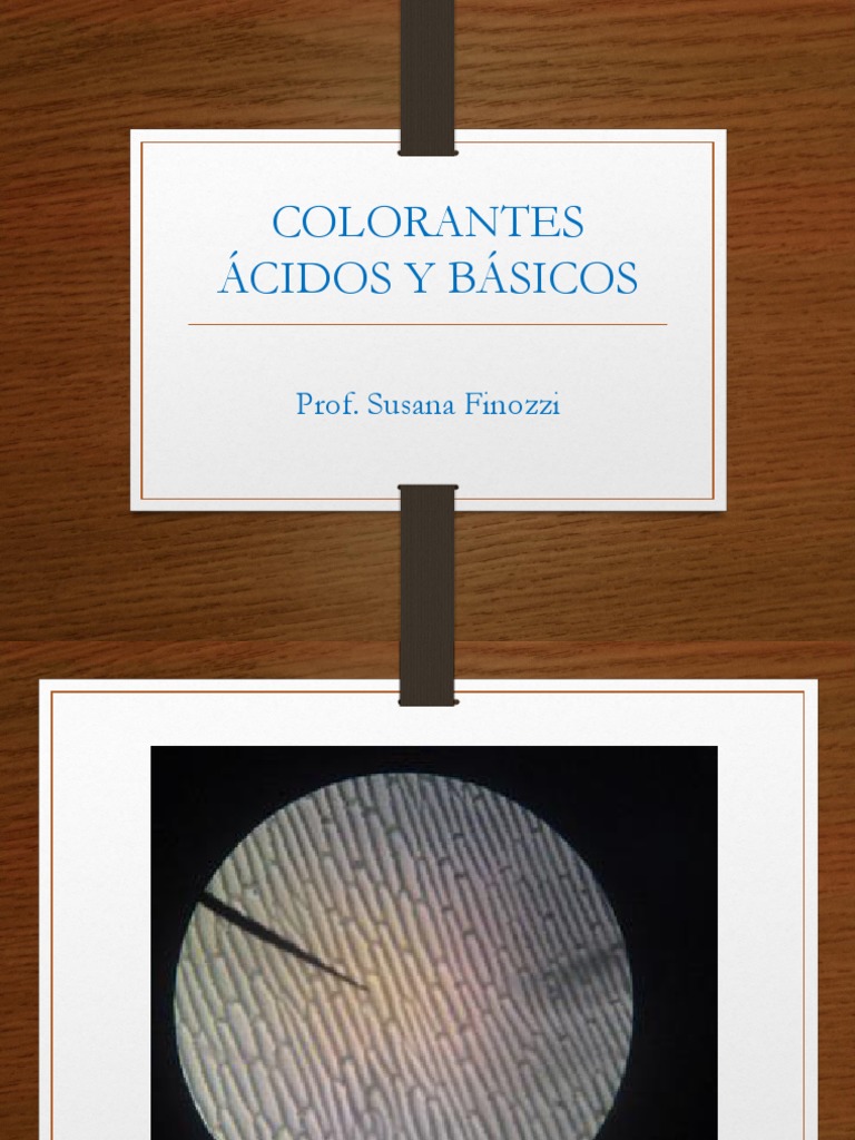Colorantes Ácidos y Básicos | PDF | Técnicas de laboratorio. | Ciencias ...