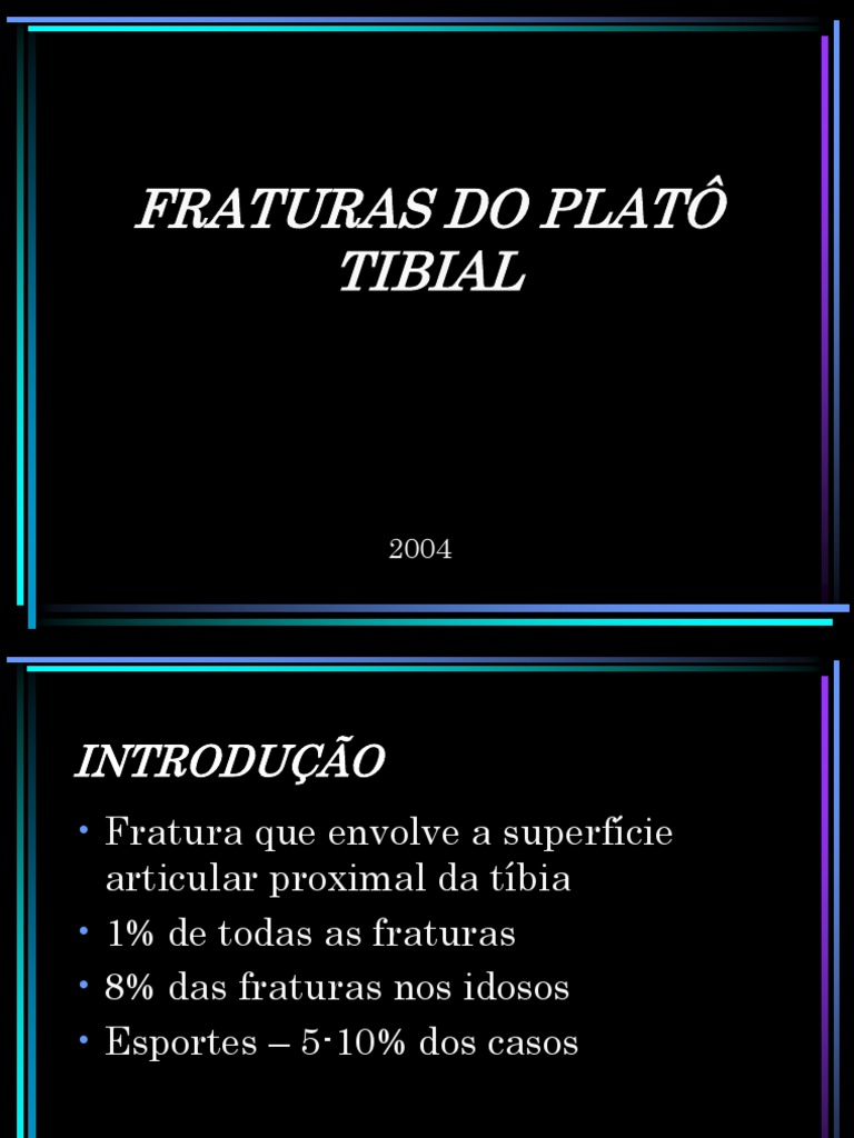 Fraturas Do Platô Tibial | PDF | Joelho | Sistema Locomotor