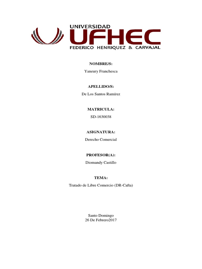 Tratado de Libre Comercio (DR-CAFTA) | PDF | Economias | Economía (general)
