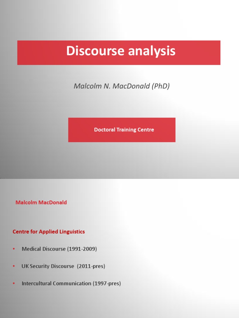 Discourse Analysis: Malcolm N. Macdonald (PHD) | PDF | Discourse ...