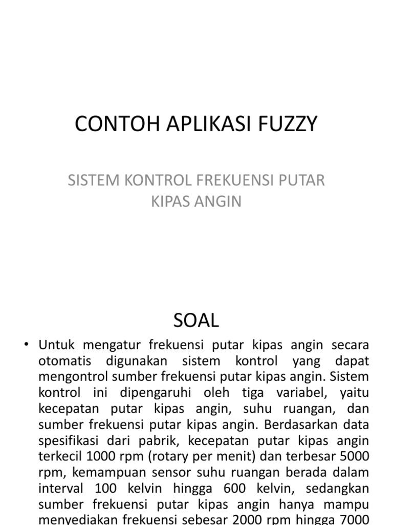 Contoh Aplikasi Fuzzy | PDF | Teknologi & Rekayasa