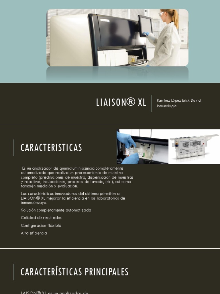 LIAISON® XL | Integral | Tecnología