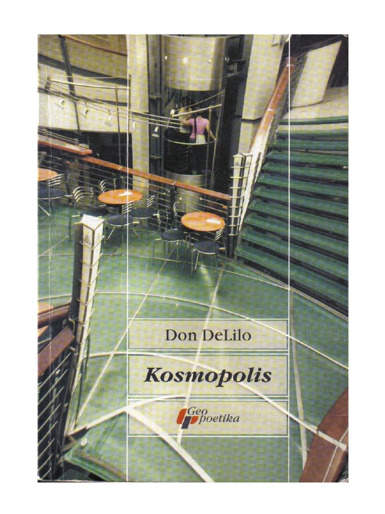 Don DeLilo - Kosmopolis PDF | PDF