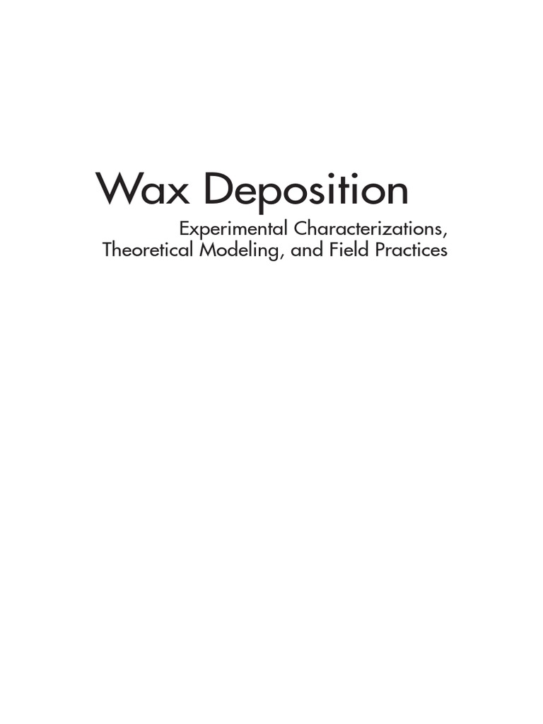 Wax Deposition PDF | PDF | Petroleum | Diffusion