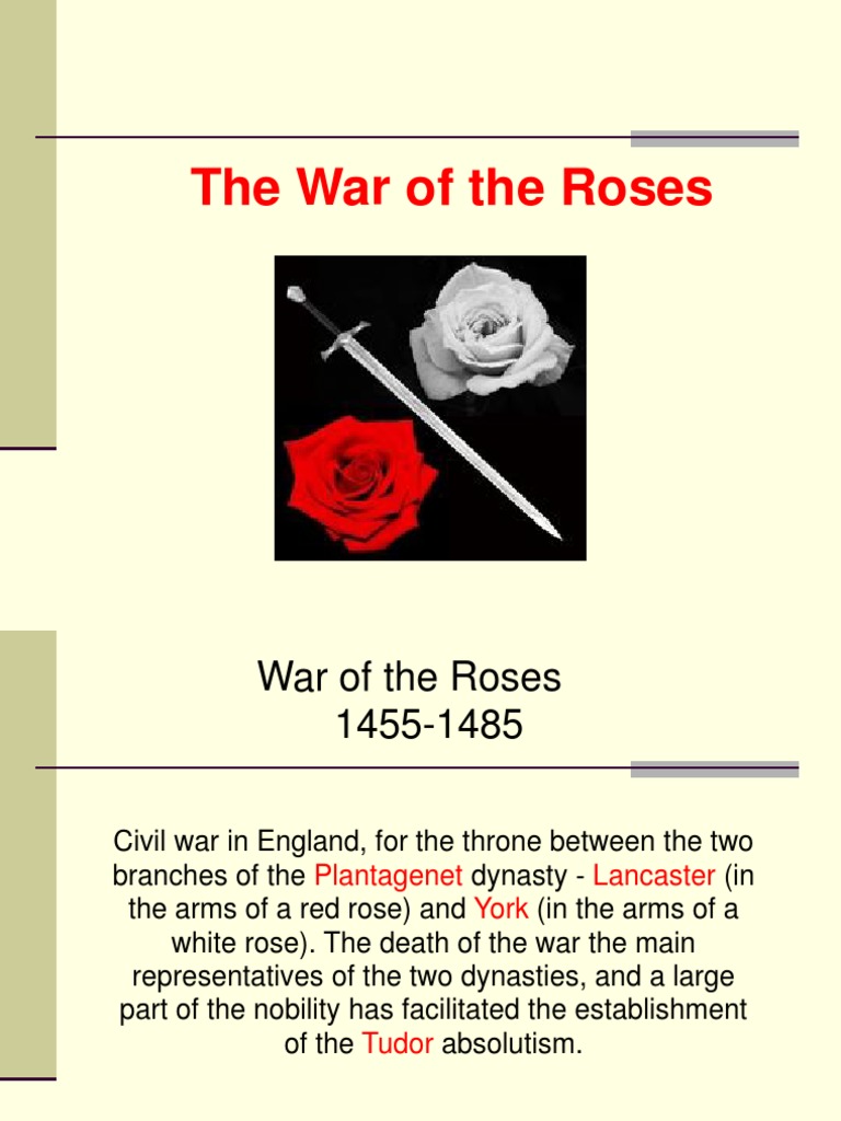 The War of the Roses: The Civil War Between the Houses of Lancaster and ...
