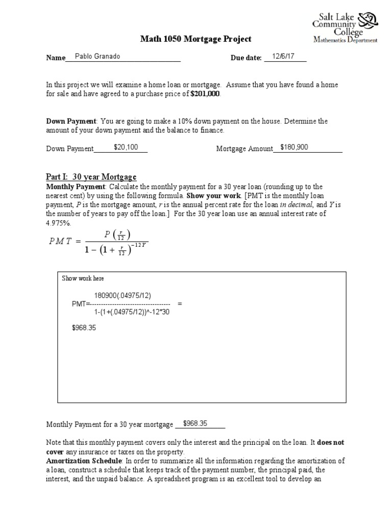 Math 1050 Mortgage Project: Pablo Granado 12/6/17 | PDF | Mortgage Loan ...