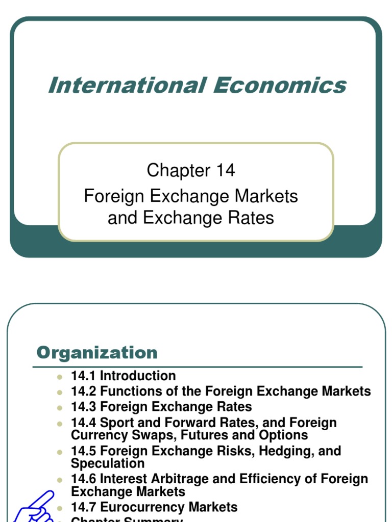 International Economics: Foreign Exchange Markets and Exchange Rates ...