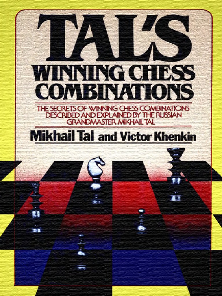 Tal's Winning Chess Combinations | PDF