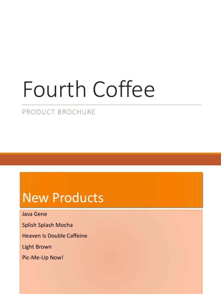 Fourth Coffee New Product Launches | PDF