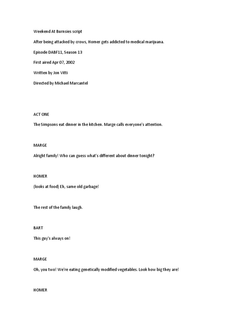 Weekend at Burnsies Script | PDF | Television Series Created | The Simpsons