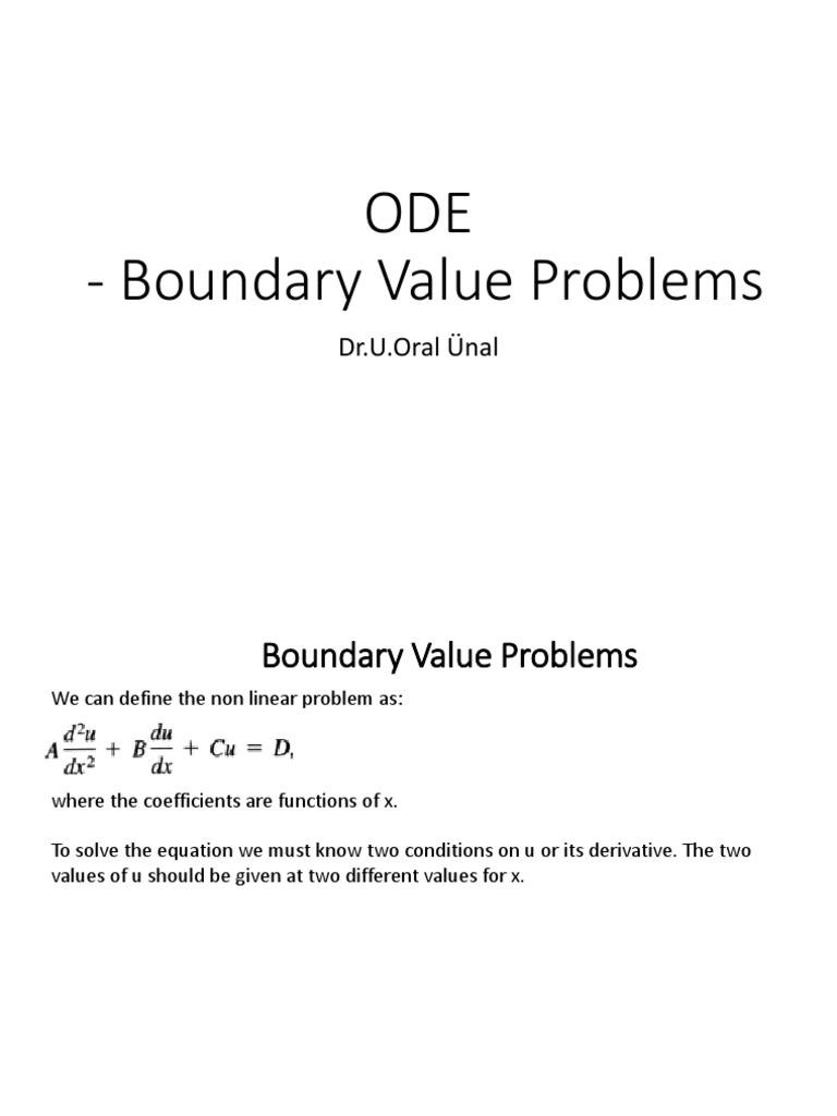 Ode Boundary Value Problems Dr U Oral Ünal Pdf Boundary Value Problem Finite Difference
