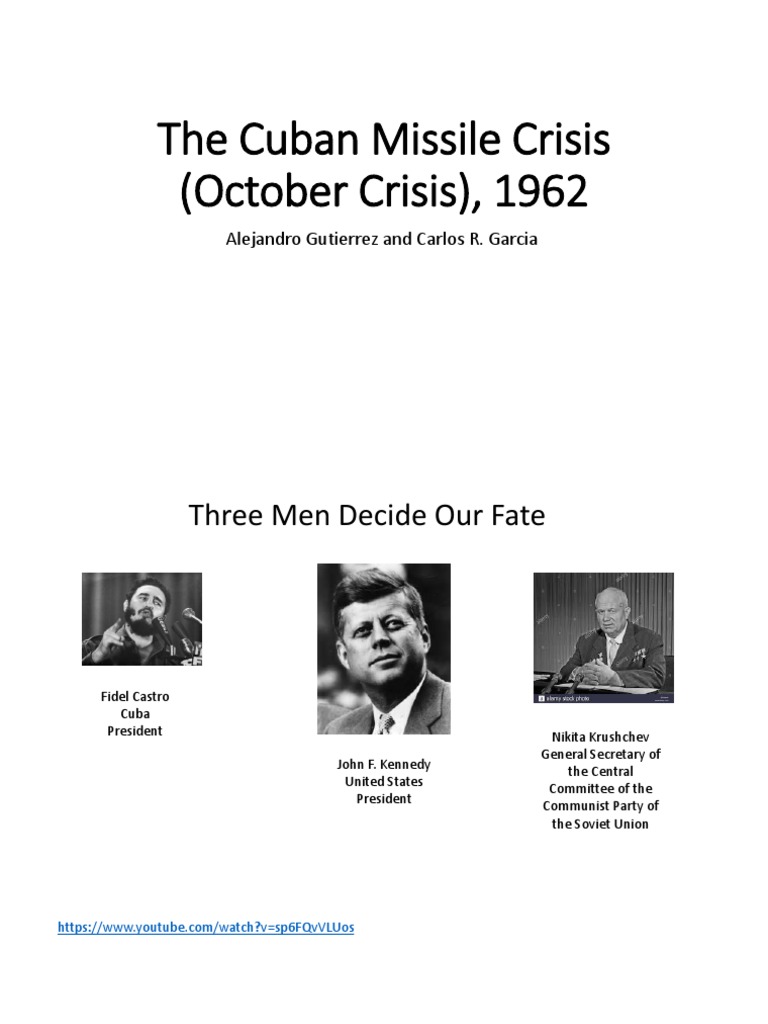Cuban Missile Crisis Presentation 1 1 | PDF | Cuban Missile Crisis ...