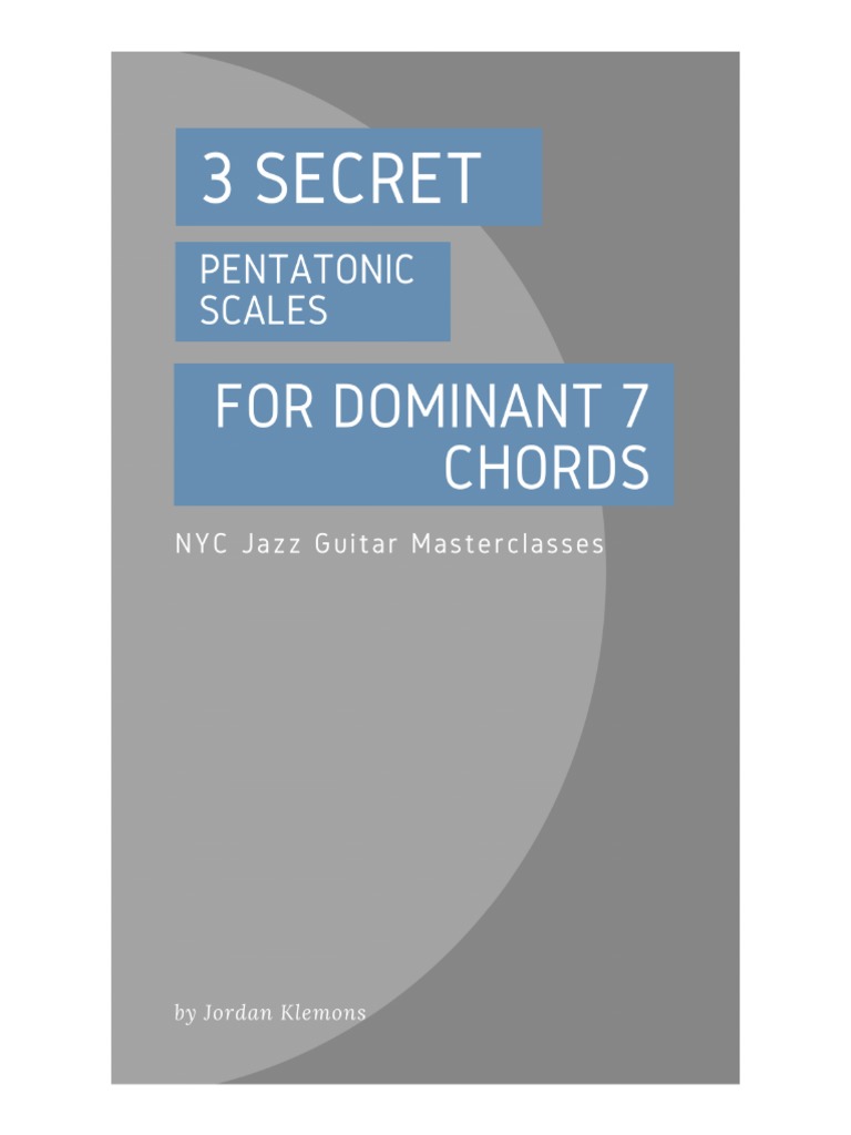 3 Secret Pentatonic Scales For Dominant 7 Chords | PDF | Scale (Music ...