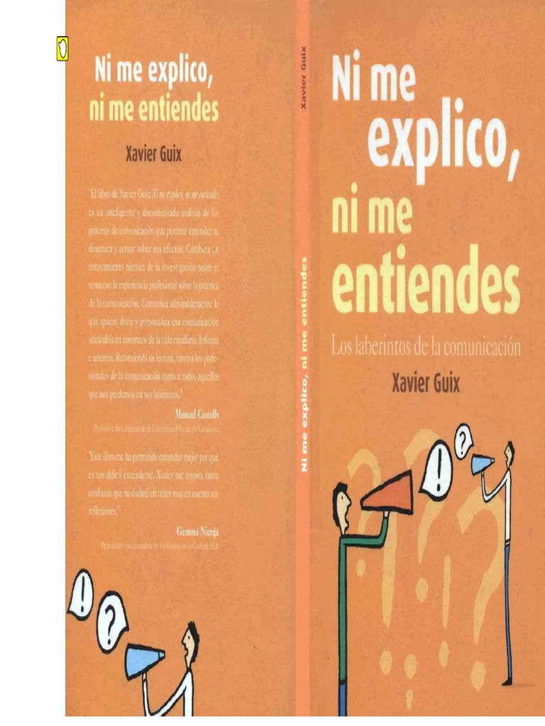 Xavier Guix - Ni Me Explico, Ni Me Entiendes PDF | PDF