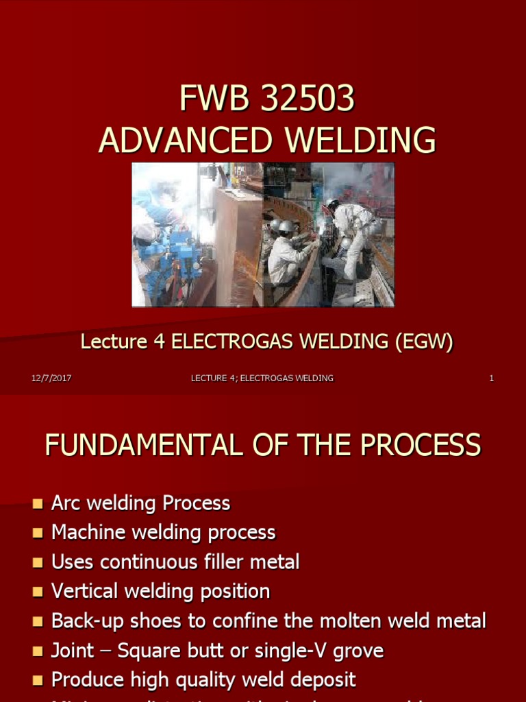 Lecture 4 Electrogas Welding | PDF | Welding | Construction