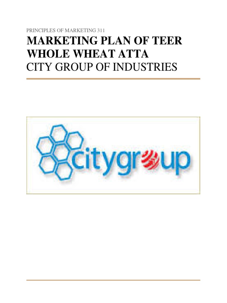 Teer Whole Wheat Atta Marketing Plan | PDF | Whole Grain | Brand