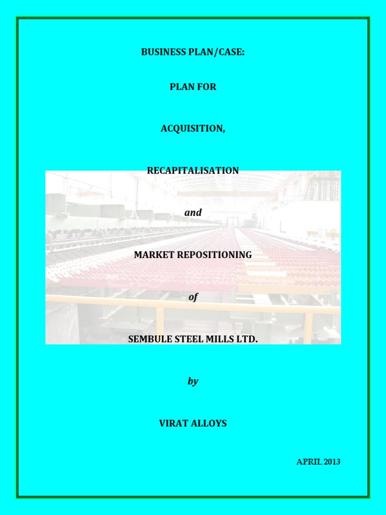Virat Alloys Business Acquisition and Recapitalisation Plan of Sembule ...