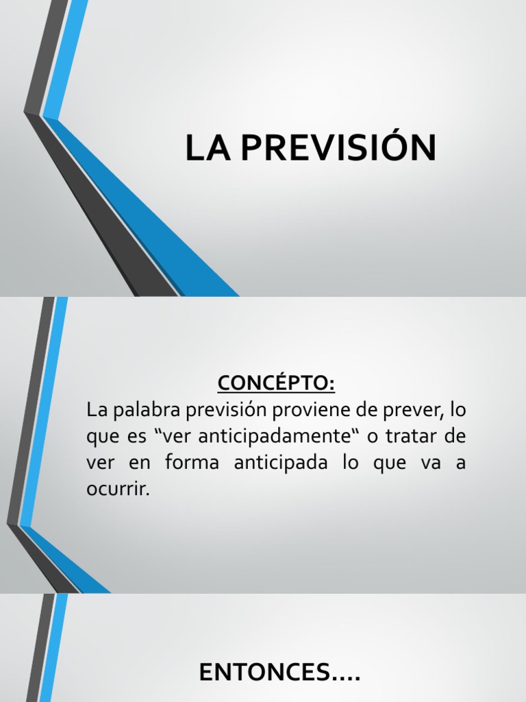 Definición y Principios de Previsión | PDF | Certeza | Objetividad ...