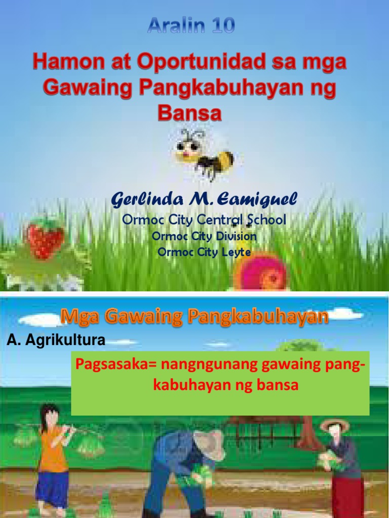 2nd Aralin 10 Hamon at Oportunidad Sa Mga Gawaing Pangkabuhayan NG Bansa