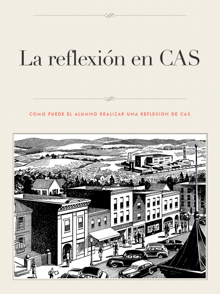 CAS Que Es Una Reflexion | PDF | Aprendizaje | Conceptos psicologicos