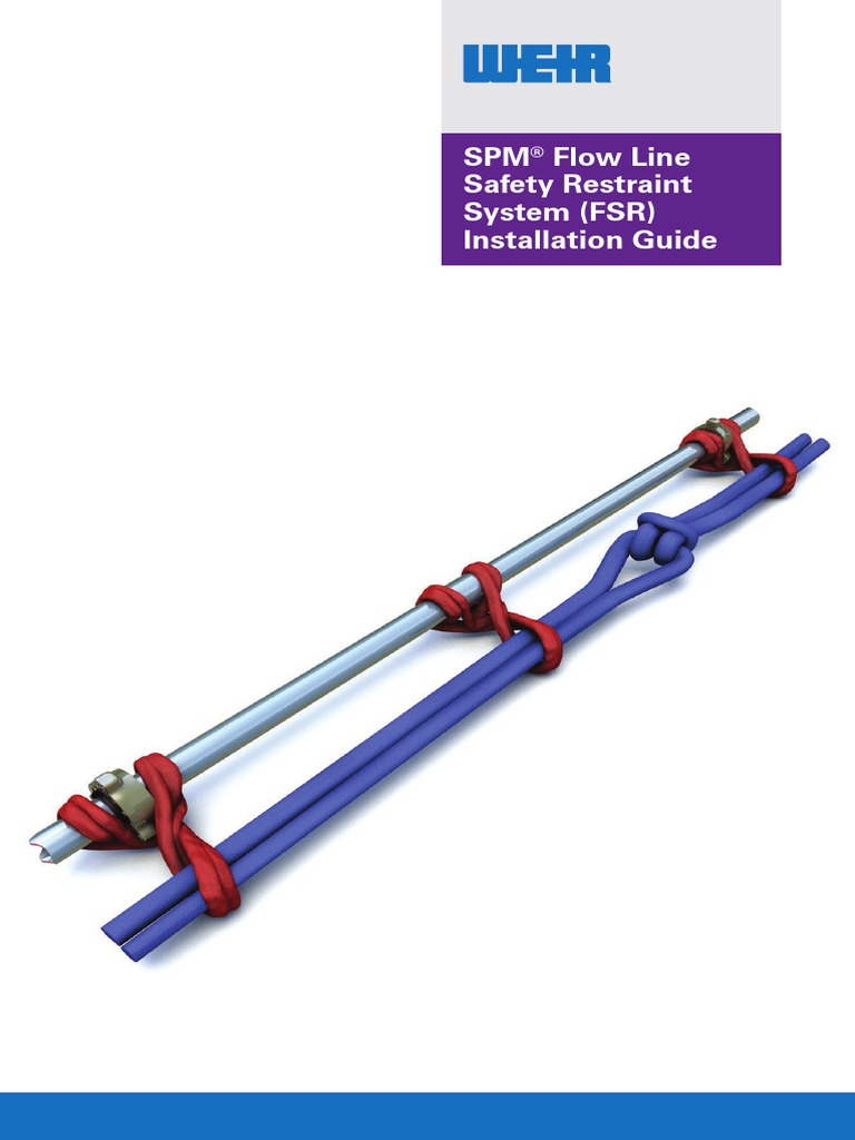 SPM Flow Line Safety Restraint System FSR Installation Guide PDF | PDF ...